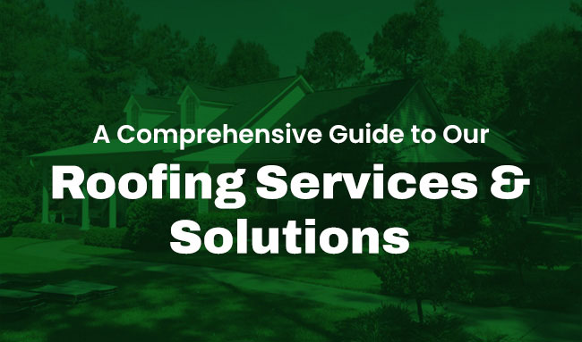 A Comprehensive Guide to Our Roofing Services & Solutions [infographic ...